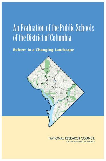 An Evaluation of the Public Schools of the District of Columbia: Reform ...