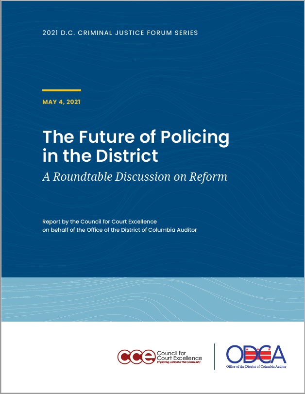 The Future of Policing in the District: A Roundtable Discussion on ...